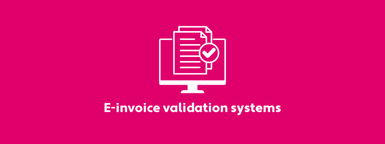 E-invoicing Validation Systems Explained - Finbite